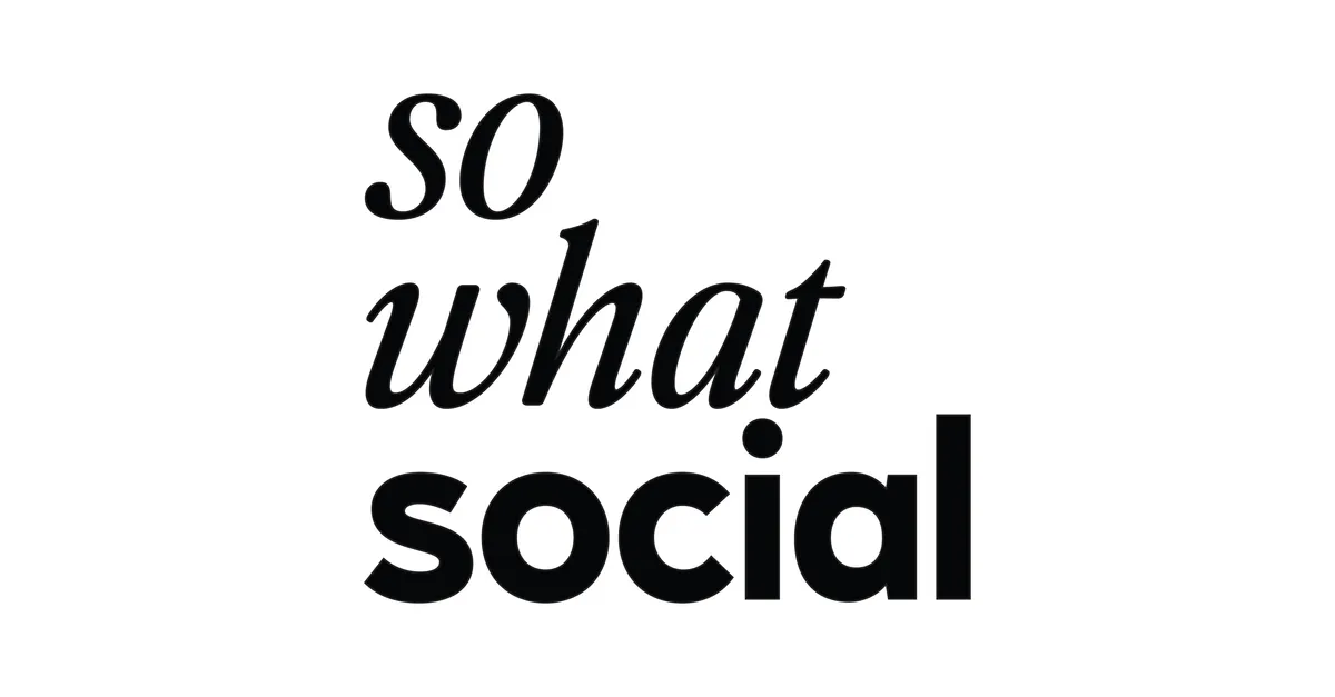 SO WHAT SOCIAL - Sprout Social Agency Directory